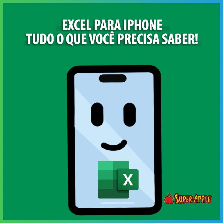 Microsoft Excel Para iPhone: Tudo o Que Você Precisa Saber!