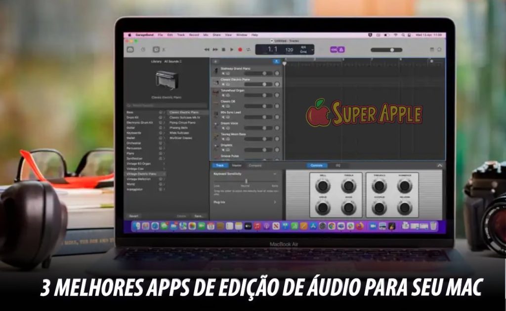 3 Melhores Softwares de Edição de Áudio Para o Seu Macbook